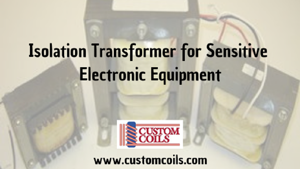Why Prefer Isolation Transformer for Sensitive Electronic Equipment ...